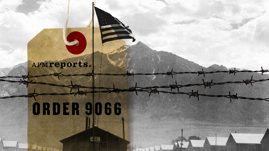 Order 9066 - Chapter Two | WAMU