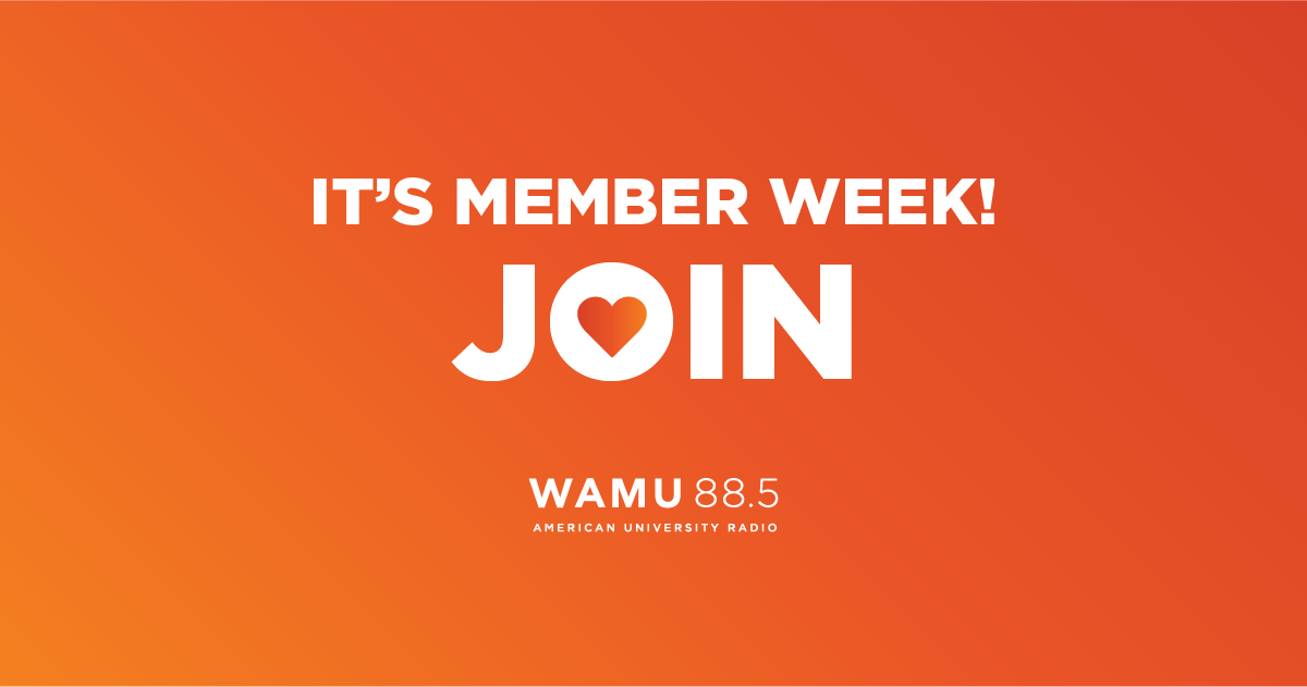 WAMU Member Week | WAMU