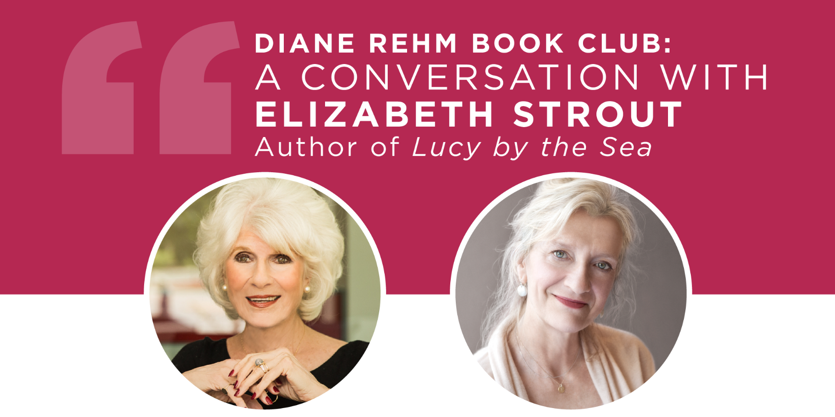 Diane Rehm Book Club: A Conversation With Elizabeth Strout - CANCELLED ...